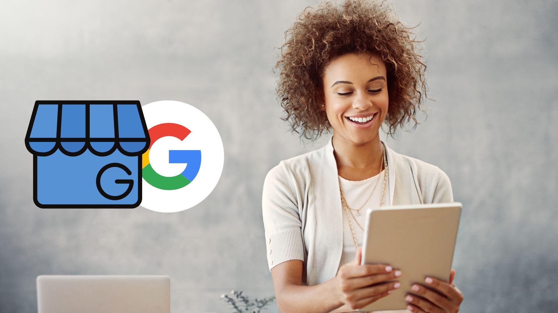 How to Use Google My Business to Get More Customers - Juphy