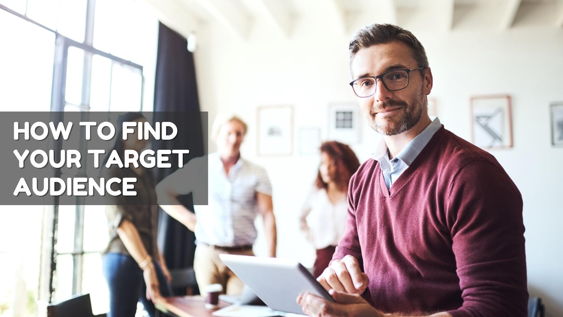 How to Find Your Target Audience on Social Media - Juphy