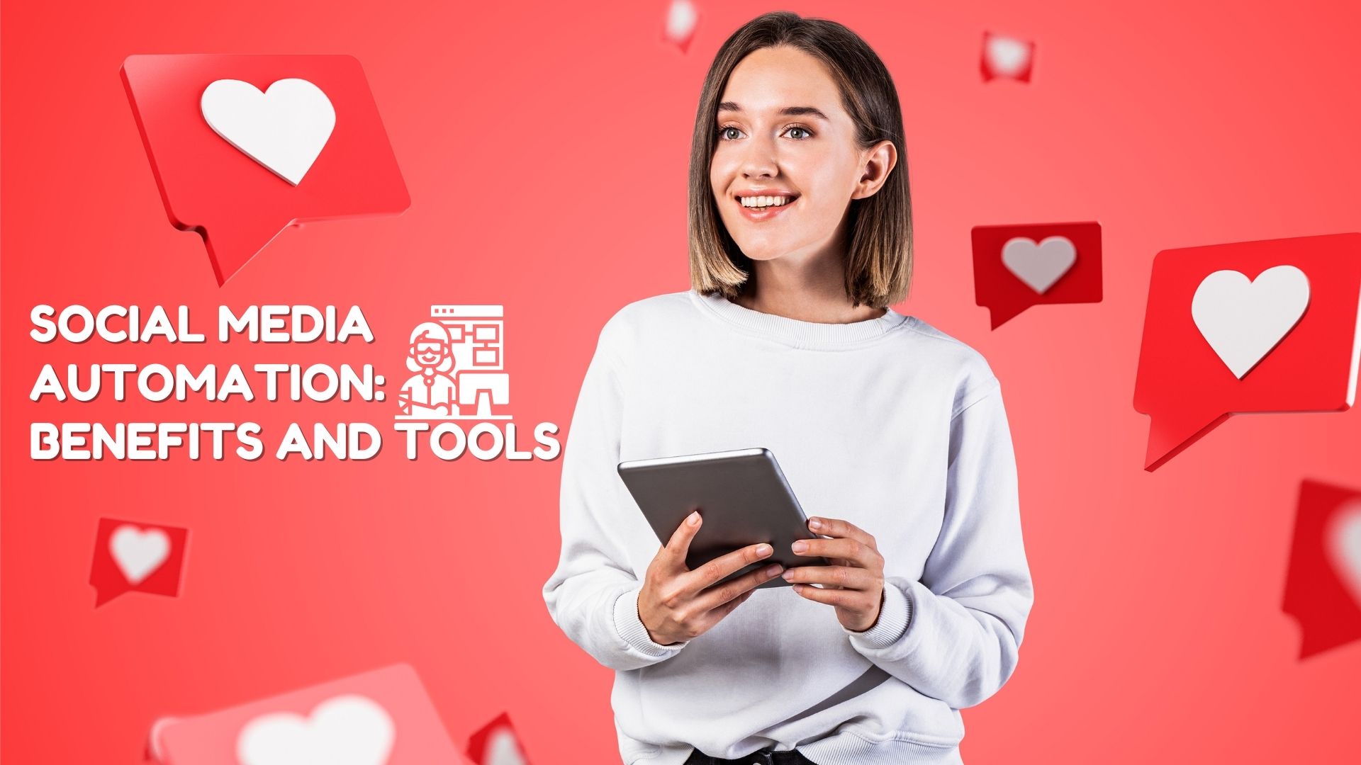 Social Media Automation: Benefits and Tools - Juphy