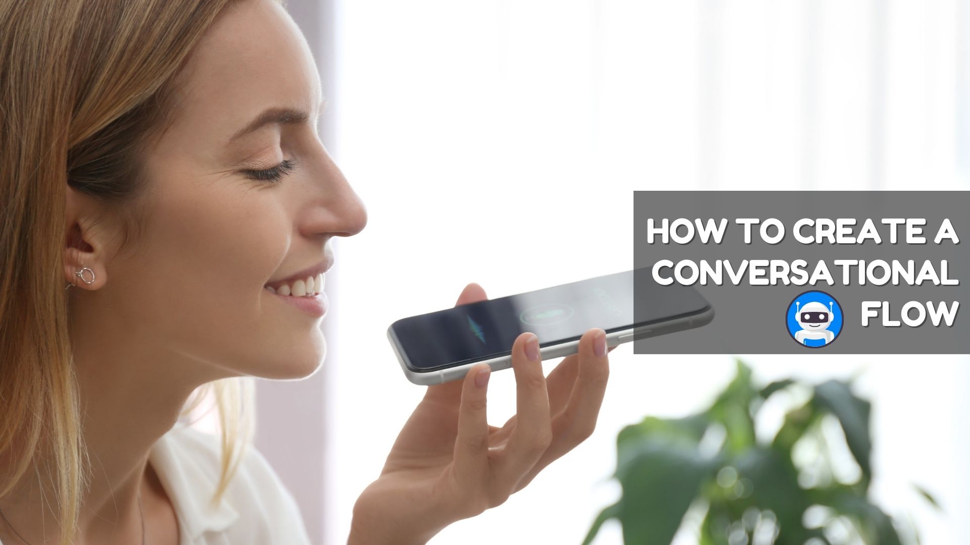 How to Create a Conversational Flow That Drives Conversion - Juphy