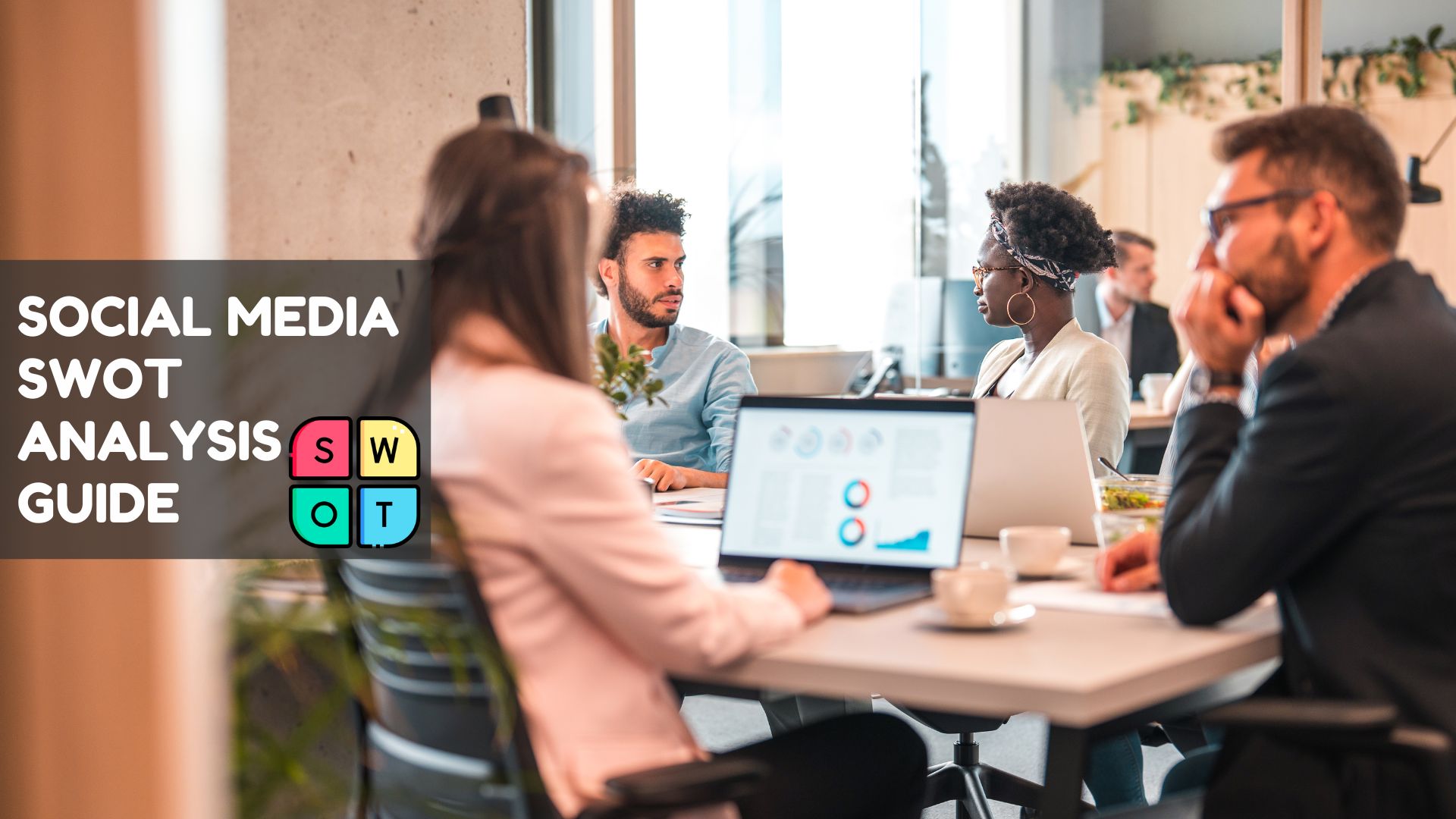 Social Media SWOT Analysis Guide - Juphy Social Media SWOT Analysis Guide - Juphy