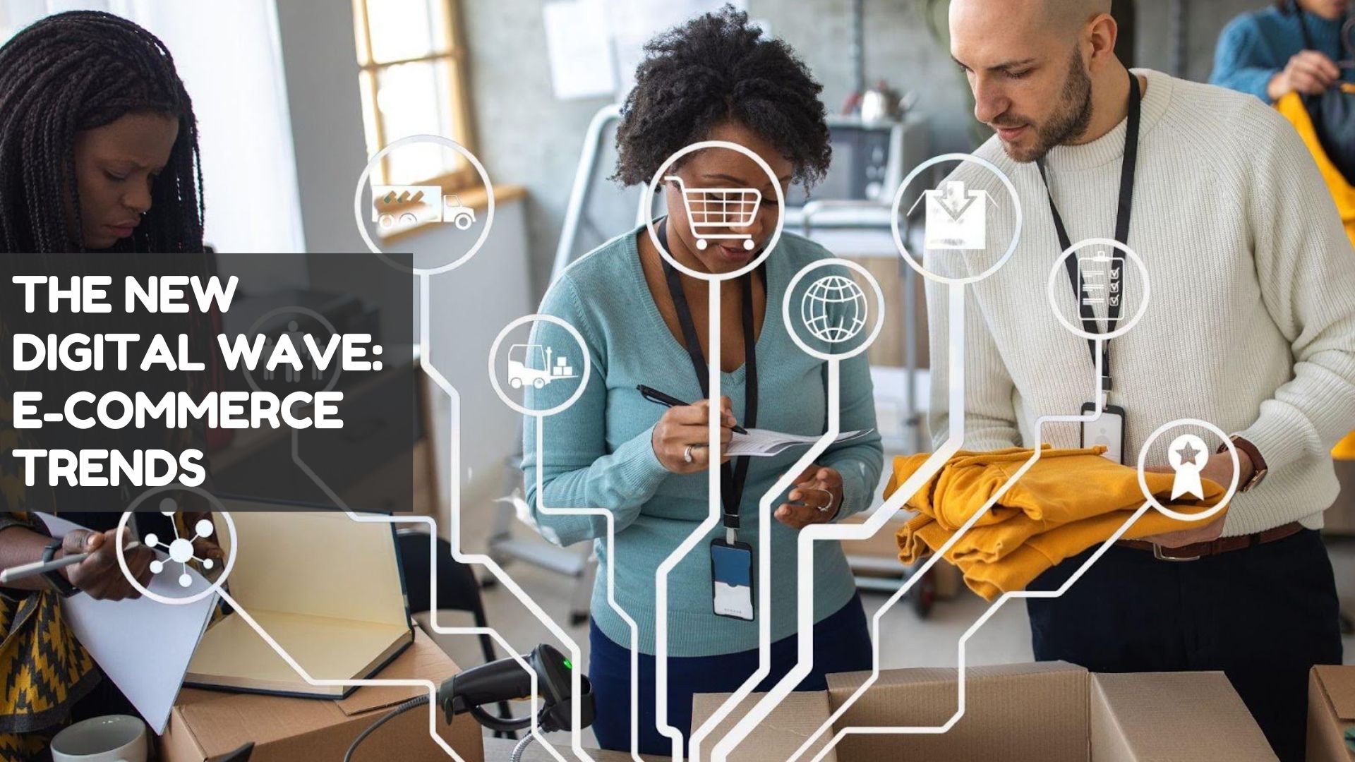 The New Digital Wave: E-Commerce Trends in 2024 - Juphy