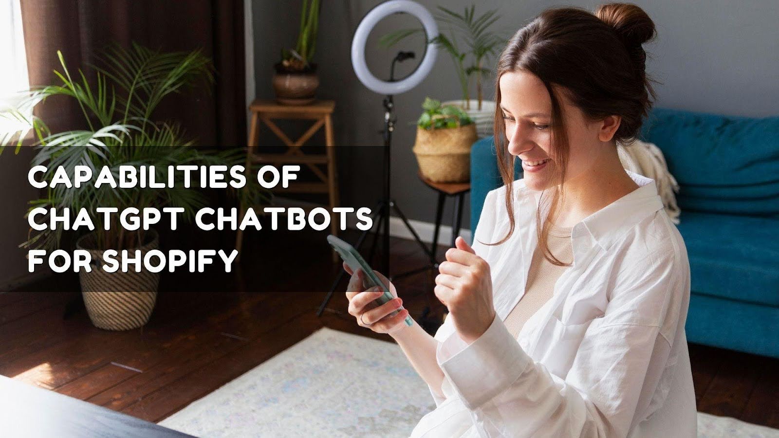 Capabilities of ChatGPT Chatbots for Shopify - Juphy